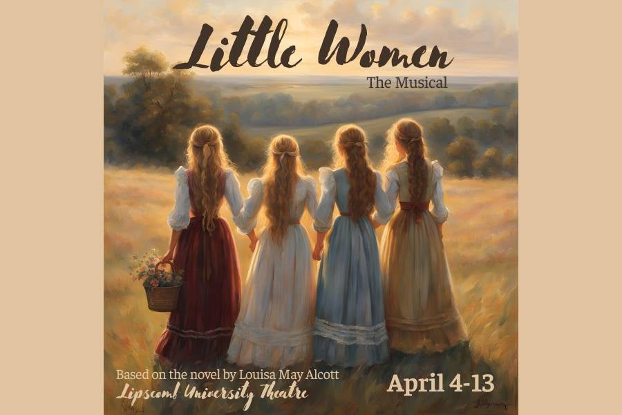 Lipscomb Theatre presents Little Women the Musical - April 4 2025 ...